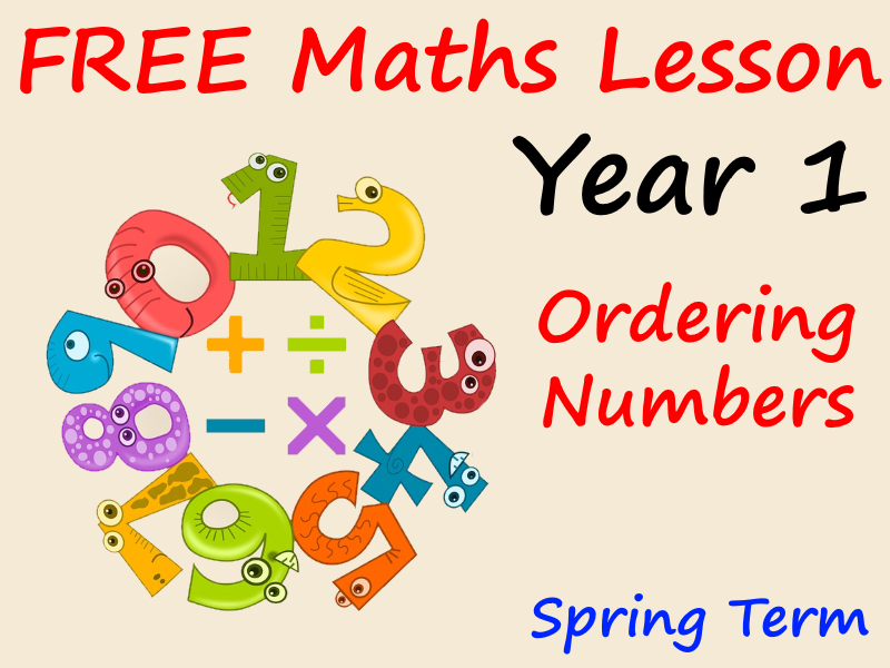 FREE Year 1 Maths PowerPoint Lesson - Ordering Numbers - Spring Term by ...