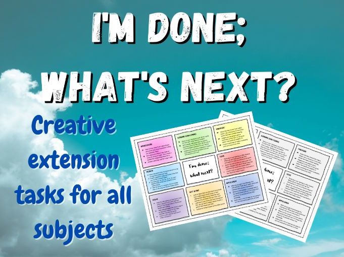 Extension Tasks | Early Finisher Choice Board | All Subjects | Teaching ...