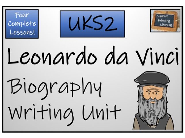 UKS2 Literacy - Leonardo da Vinci Reading Comprehension & Biography ...