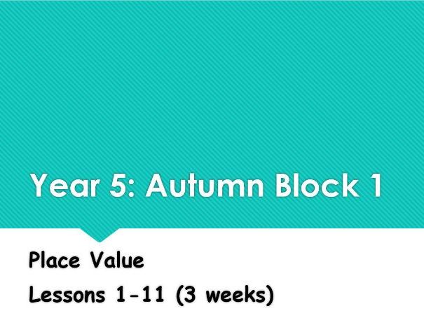 Year 5 White Rose Maths Autumn Bundle | Teaching Resources