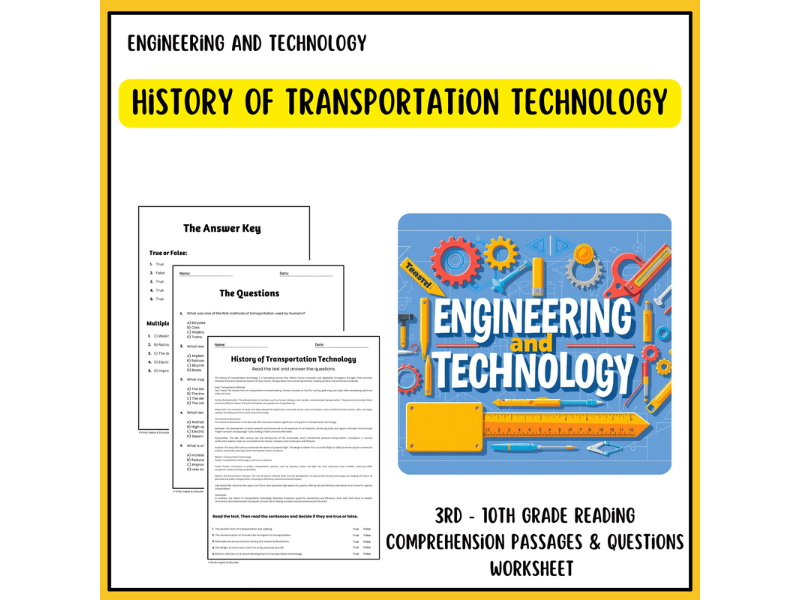 History of Transportation Technology Reading Comprehension Passages ...