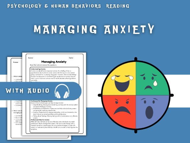 Managing Anxiety -Psychology and Human Behavior Reading Comprehension ...