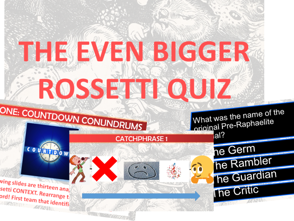 THE EVEN BIGGER CHRISTINA ROSSETTI QUIZ | Teaching Resources