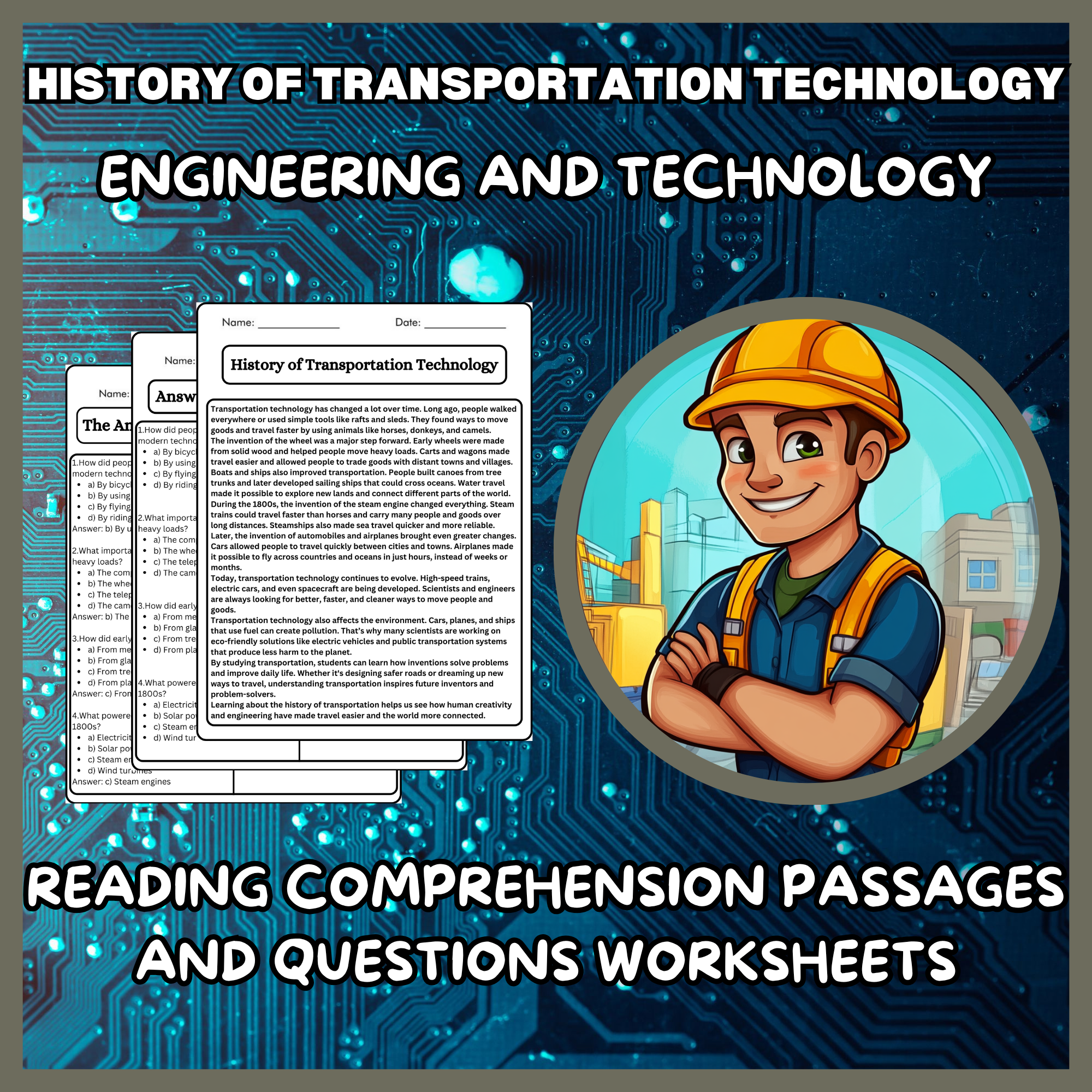 History of Transportation Technology Reading Comprehension Passages ...