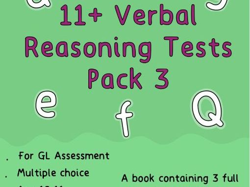 11+ Verbal Reasoning Tests Pack 3 (3 full tests) | Teaching Resources