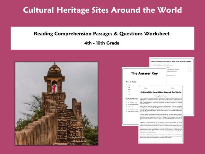 Cultural Heritage Sites Around the World: Reading Comprehension ...