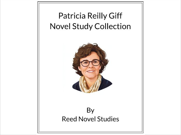 Patricia Reilly Giff Novel Study Collection | Teaching Resources