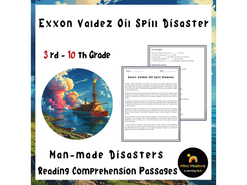 Exxon Valdez Oil Spill Disaster Reading Comprehension Passages ...