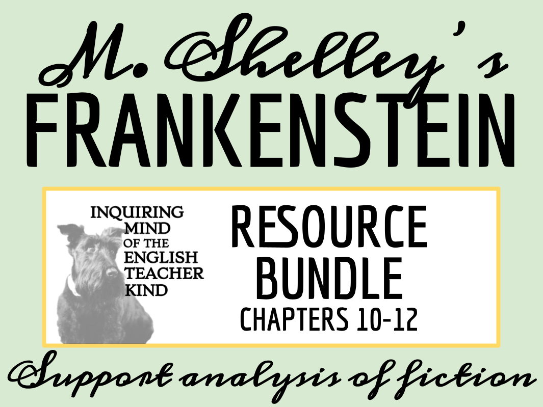 Frankenstein Chs. 10-12 Quiz & Close Reading Bundle | Teaching Resources