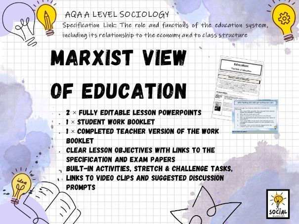 AQA A level Sociology - Education - Marxist View of Education ...