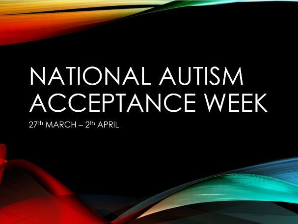 Autism Acceptance Week 2023 | Teaching Resources
