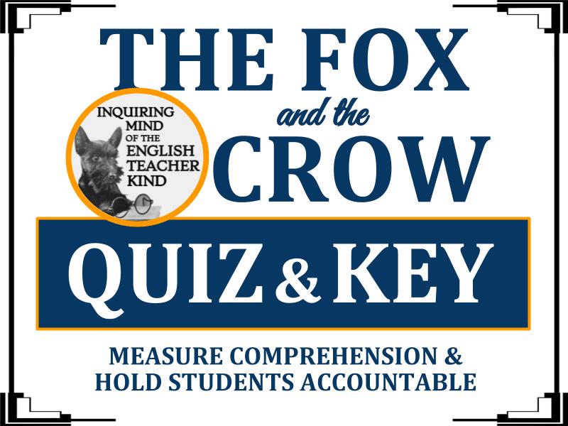 "The Fox & The Crow" by Aesop - Quiz & Key | Teaching Resources