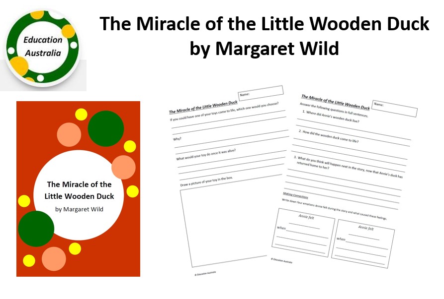 The Miracle of the Little Wooden Duck by Margaret Wild - 2 Worksheets ...