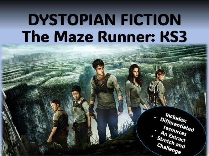 Dystopia: The Maze Runner | Teaching Resources