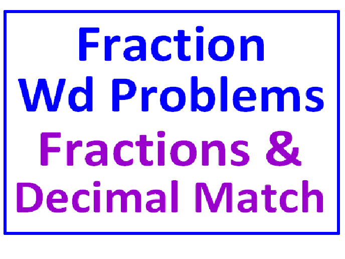 Fraction Word Problems All Operations PLUS Decimals Fractions Match Fraction Word Problems All Operations PLUS Decimals Fractions Match