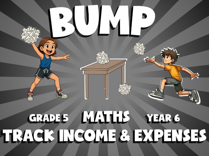 Track Income & Expenses BUMP Maths Game | No-Prep Year 6 Review ...