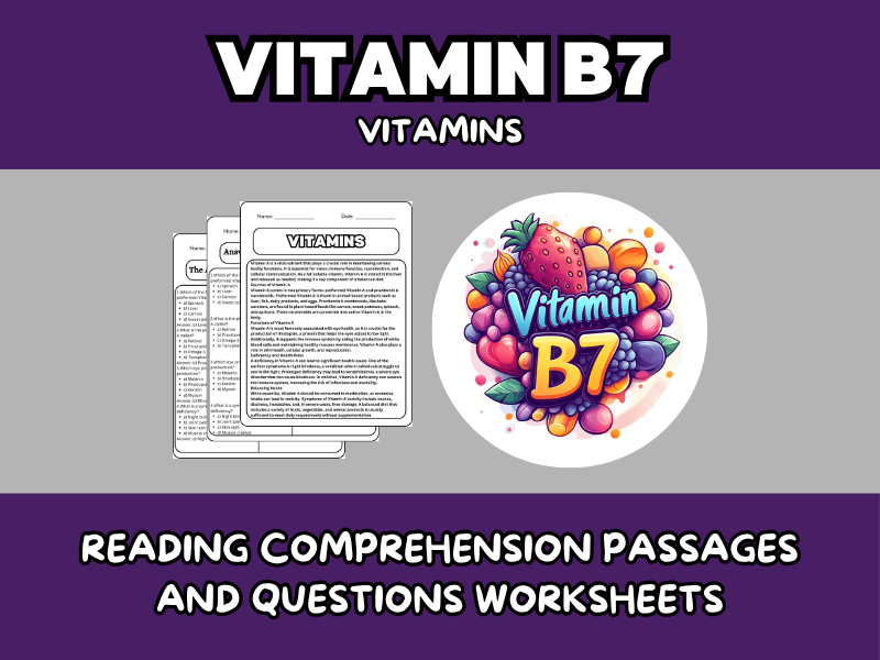 Vitamin B7 - Vitamins Reading Comprehension Passages and Questions ...