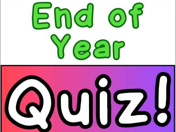 Summer & End of Year Quiz! | Teaching Resources