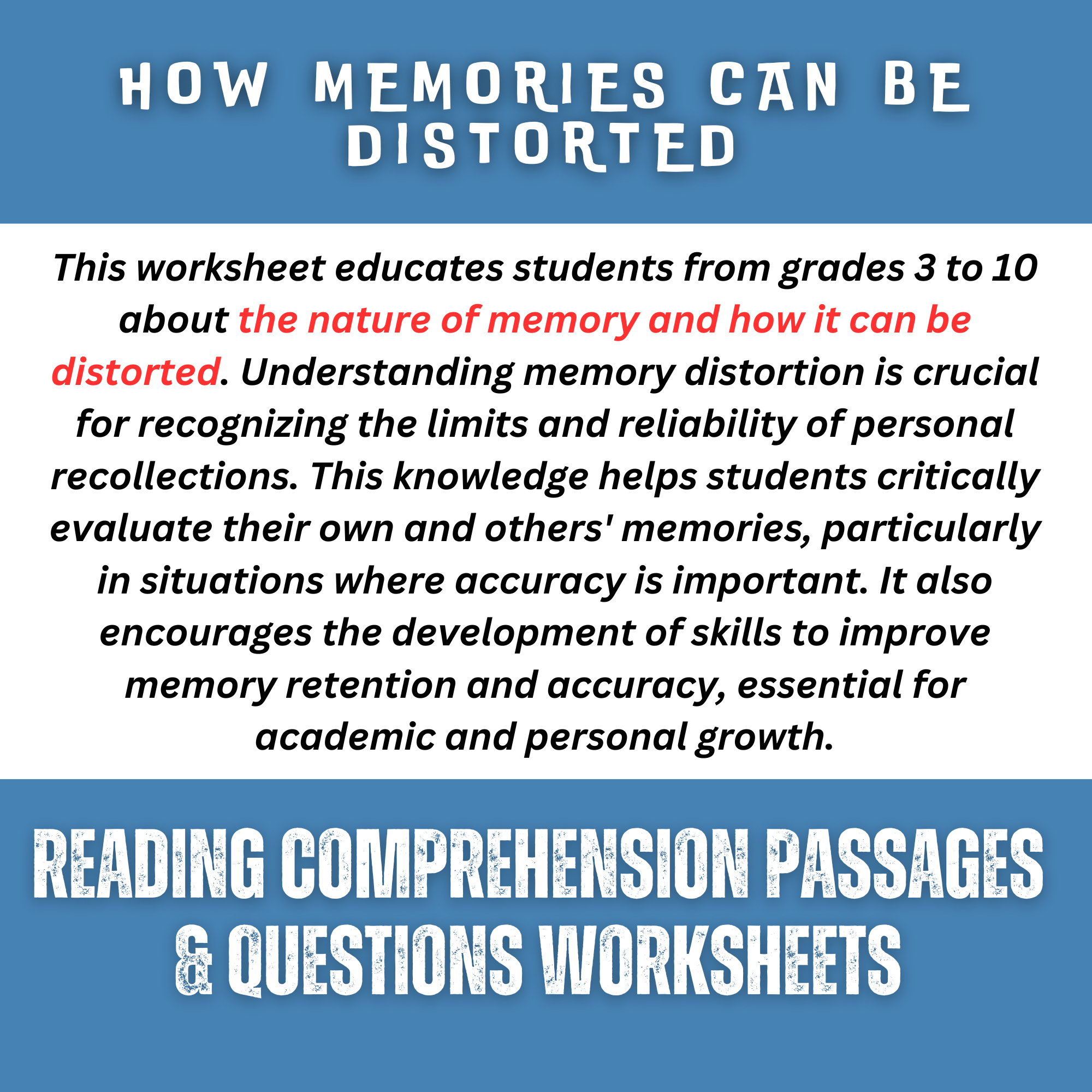 How Memories Can Be Distorted -Psychology and Human Behavior Reading ...