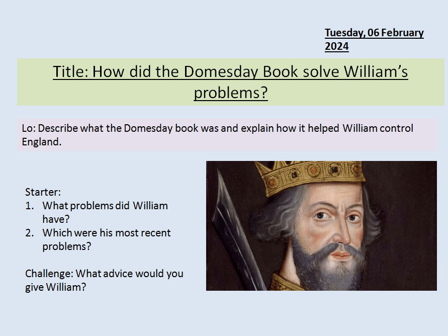 How did the Domesday Book solve William’s problems? | Teaching Resources