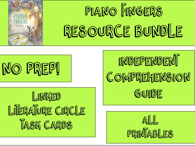 Resource Bundle - Piano Fingers - Comprehension Guide - Task Cards ...