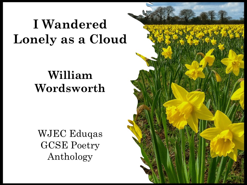 I Wandered Lonely as a Cloud | Teaching Resources