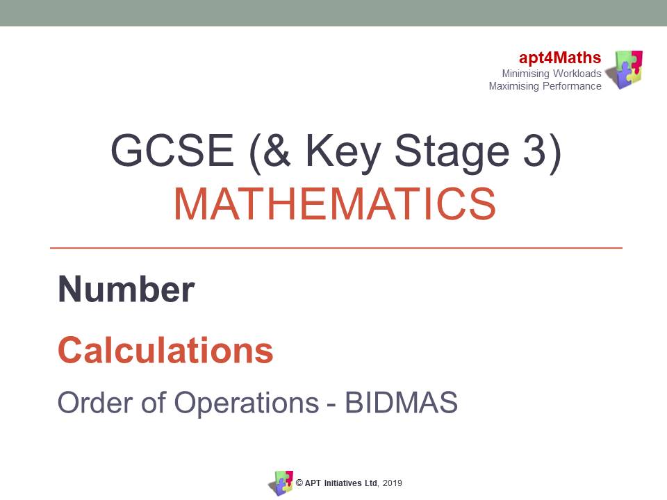 apt4Maths: BIDMAS PowerPoint for GCSE Maths (Lesson 11 of 13 on ...
