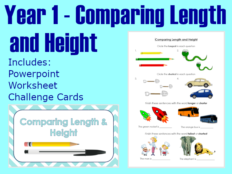 Comparing Lengths and Heights - Year 1 - Maths Lesson | Teaching Resources Comparing Lengths and Heights - Year 1 - Maths Lesson | Teaching Resources