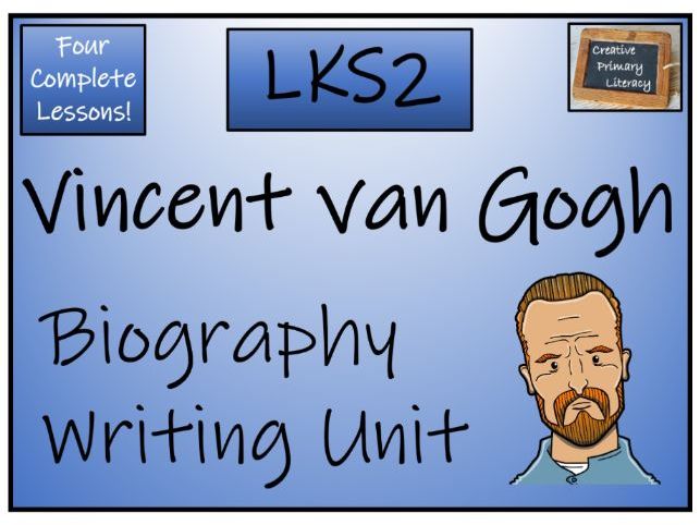 LKS2 Vincent van Gogh Reading Comprehension & Biography Bundle ...