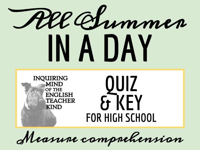 “All Summer in a Day” by Ray Bradbury Quiz and Answer Key | Teaching ...
