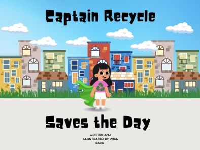 Captain Recycle Save the day | Teaching Resources