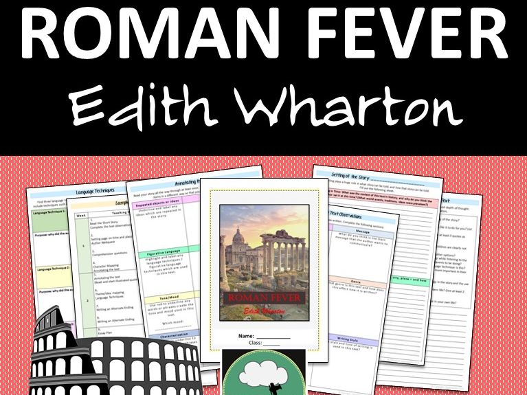 ROMAN FEVER Edith Wharton SHORT STORY UNIT | Teaching Resources