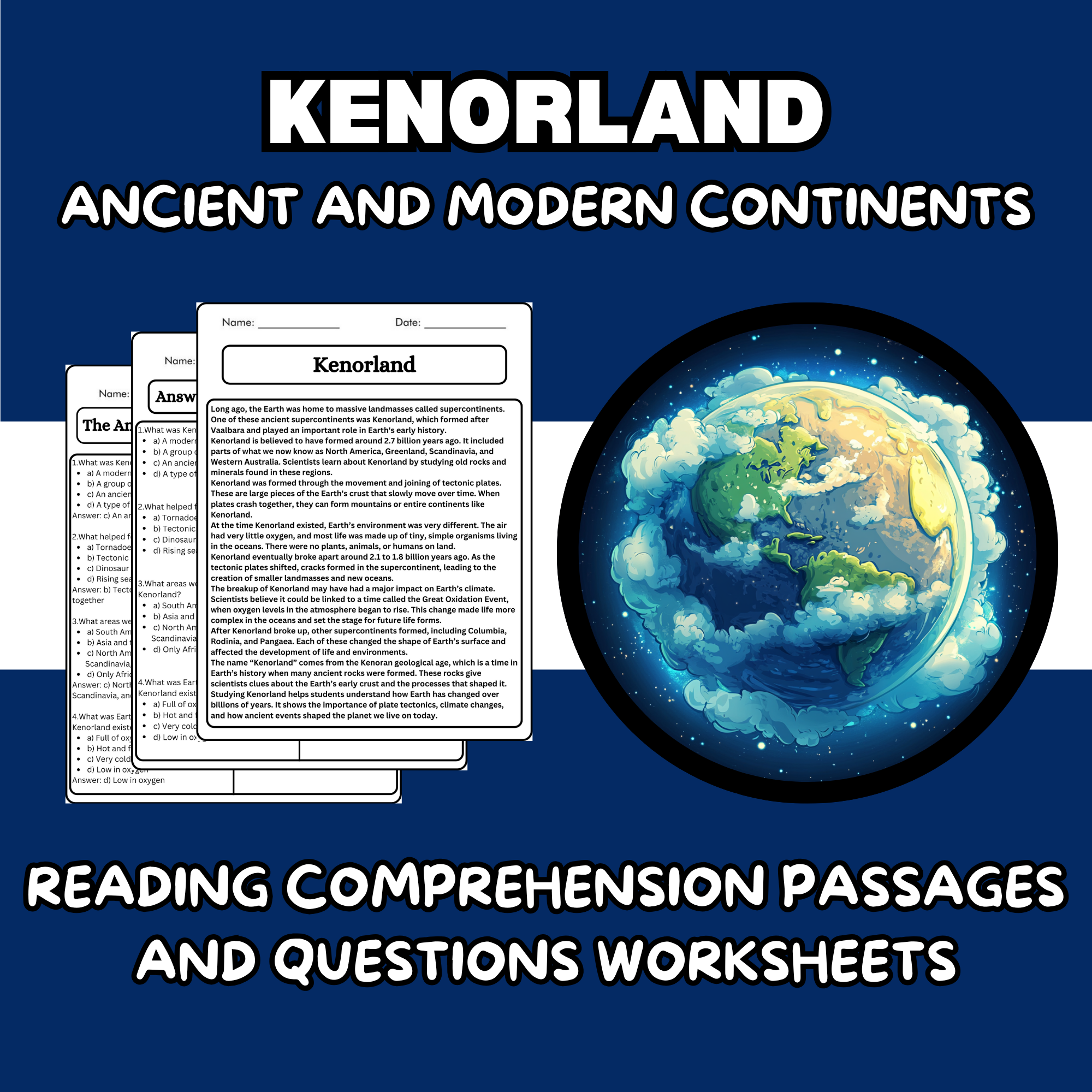 Kenorland - Ancient and Modern Continents Reading Comprehension ...