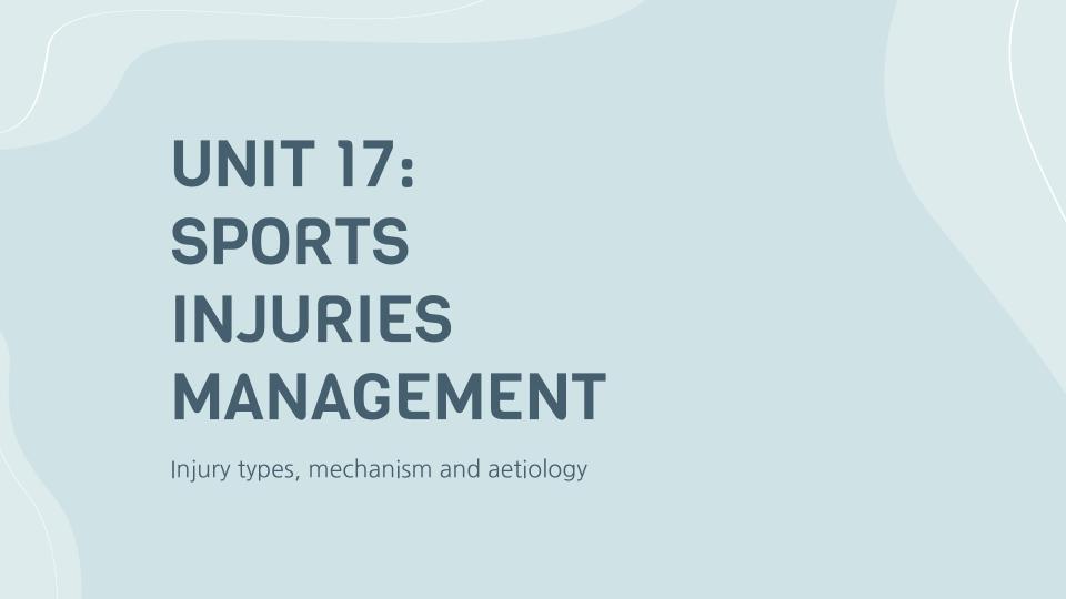 BTEC Level 3 Sport - Unit 17: Sports Injury Management - Full Lesson ...