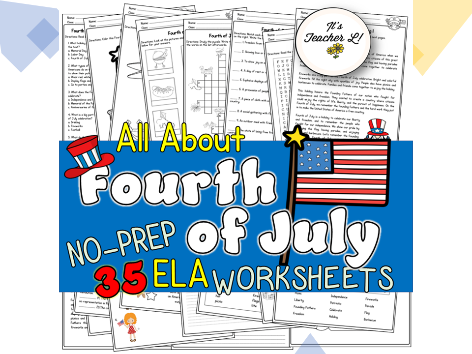 Fourth of July | Independence Day No-Prep ELA Worksheets | Teaching ...