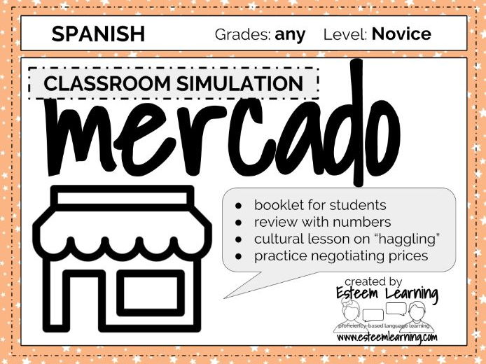 Spanish Market Mercado Simulation | Teaching Resources