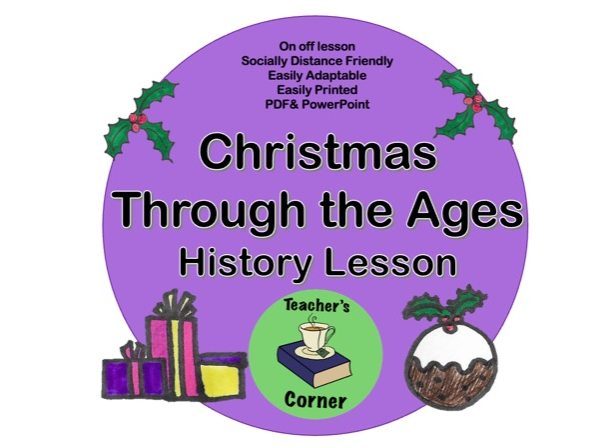 Christmas Through the Ages KS2- One off Xmas Lesson | Teaching Resources