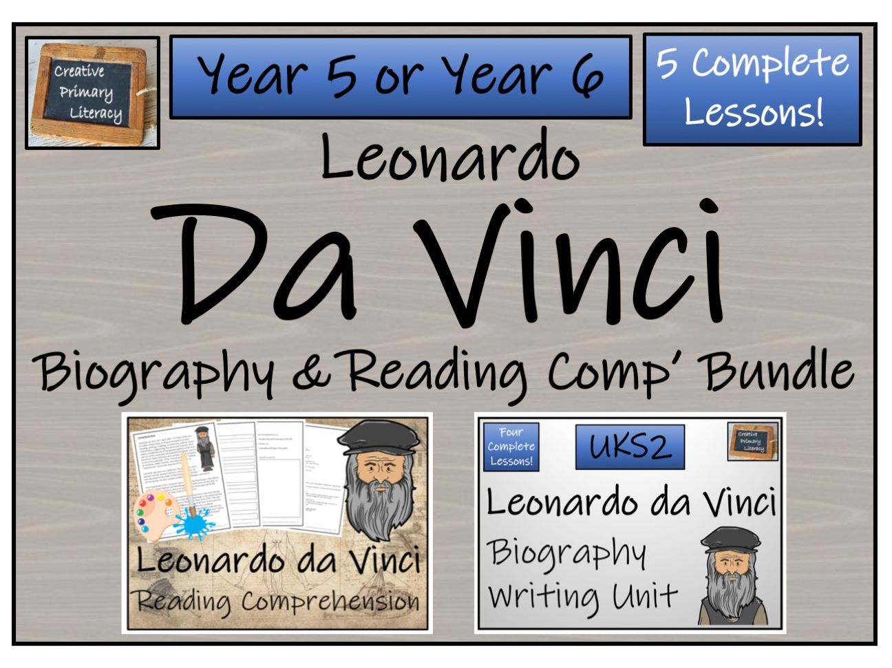 UKS2 Literacy - Leonardo da Vinci Reading Comprehension & Biography ...