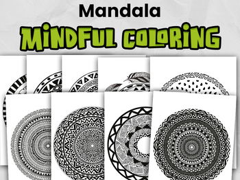 Mandala Mindful Coloring Pages for all ages | Social & Emotional ...