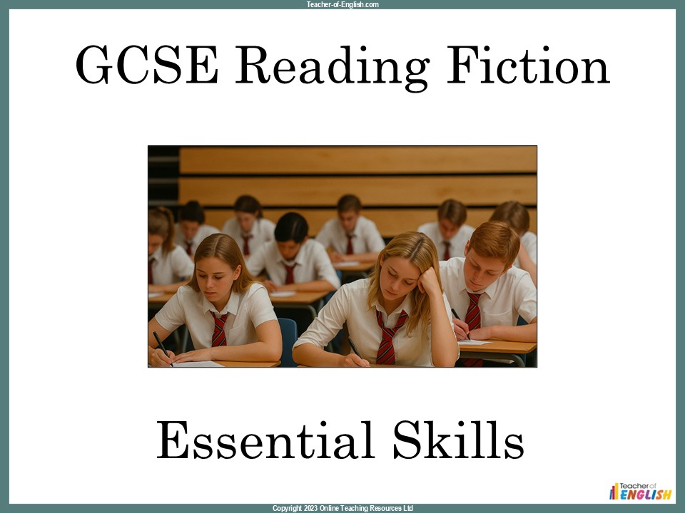 GCSE English - Reading Fiction | Teaching Resources