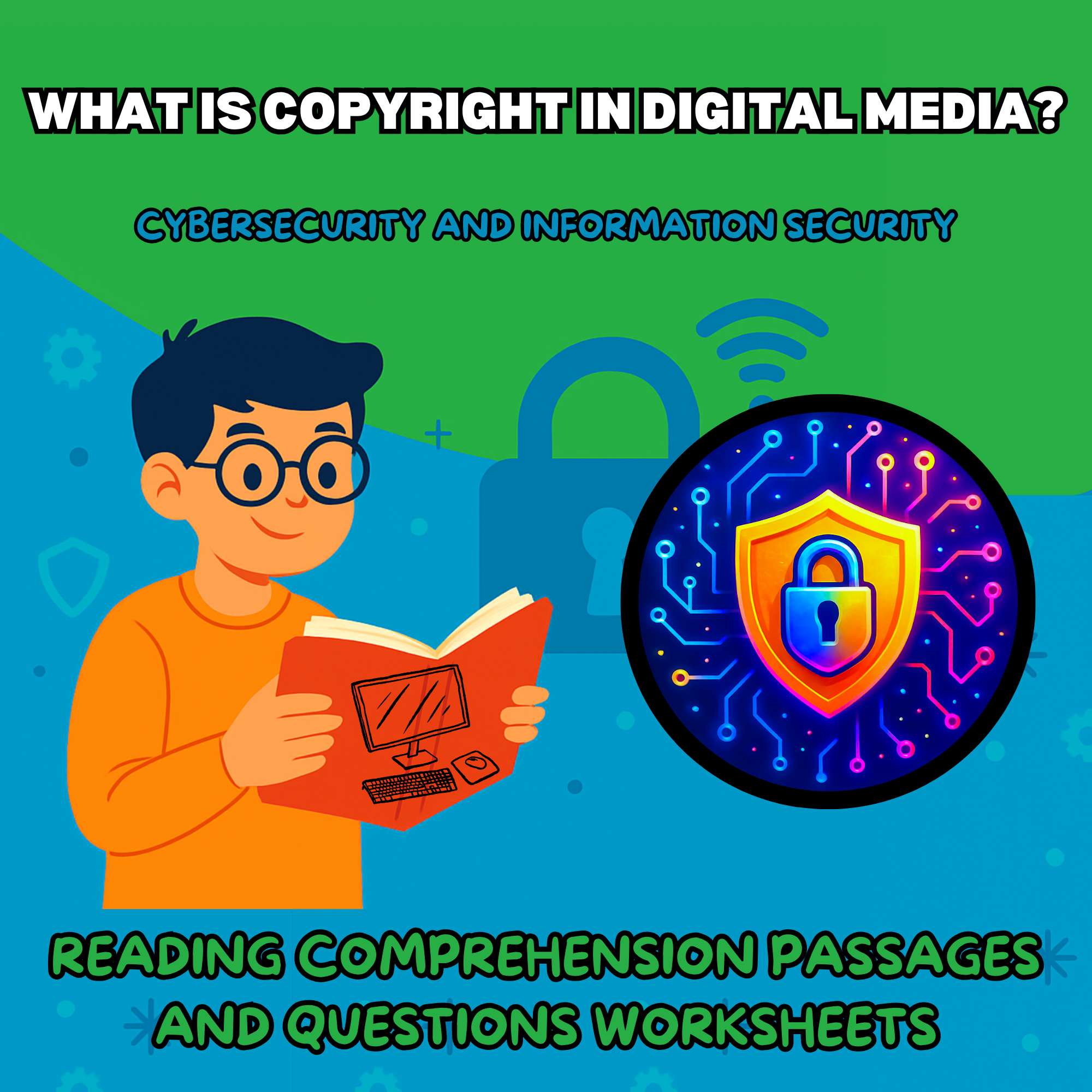 What Is Copyright in Digital Media? Reading Comprehension Passages ...