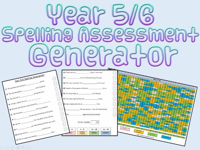 Year 5 And 6 Spelling Assessments And Tracking Generator Teaching