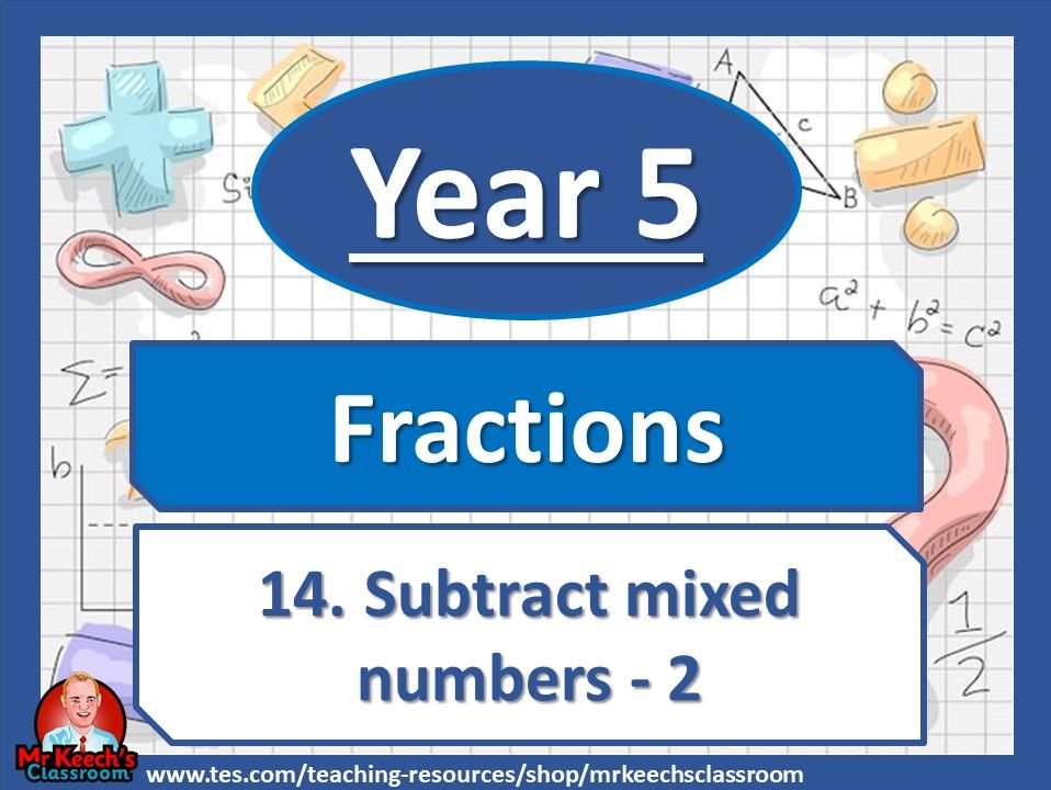 Year 5 Fractions Subtract Mixed Numbers 2 White Rose Maths 