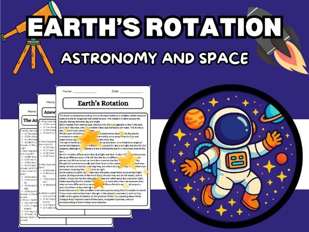 Earth’s Rotation - Astronomy and Space Reading Comprehension Passages ...
