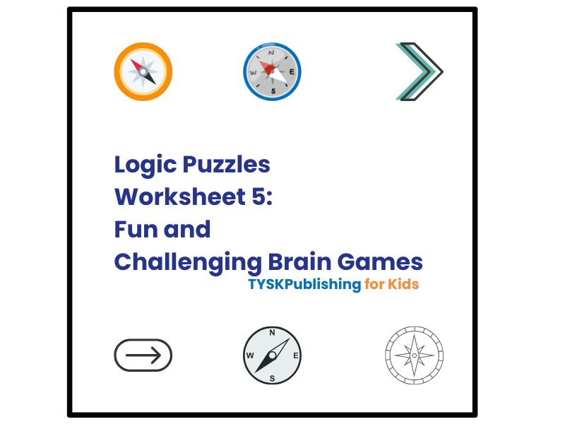 Logic Puzzles Worksheet 5: Fun and Challenging Brain Games | Teaching ...