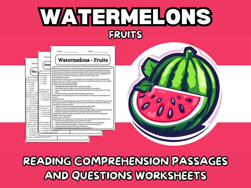 Watermelons - Fruits Reading Comprehension Passages and Questions ...