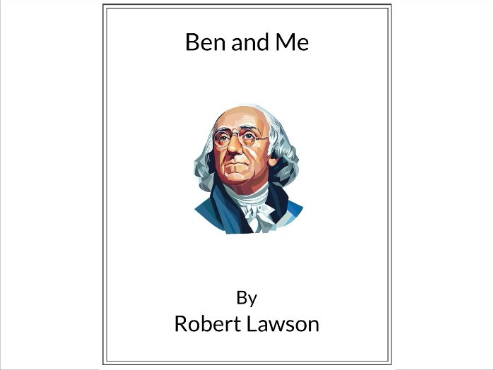 Ben and Me by Robert Lawson - (Lesson Plan) | Teaching Resources