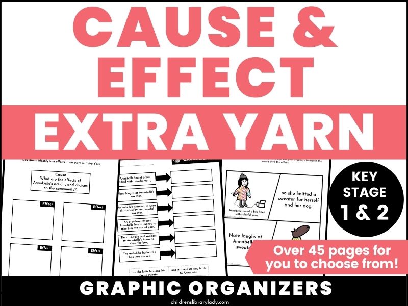Extra Yarn by Mac Barnett Cause and Effect Activities and Graphic ...