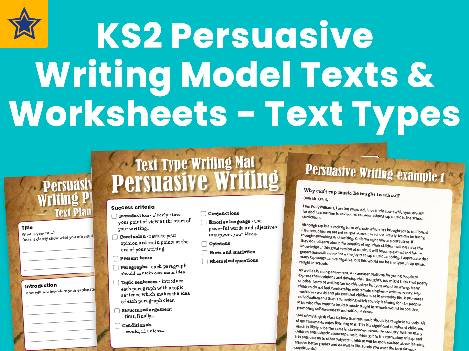 KS2 Persuasive Writing Model Texts And Worksheets Text Types KS2 Persuasive Writing Model Texts And Worksheets Text Types