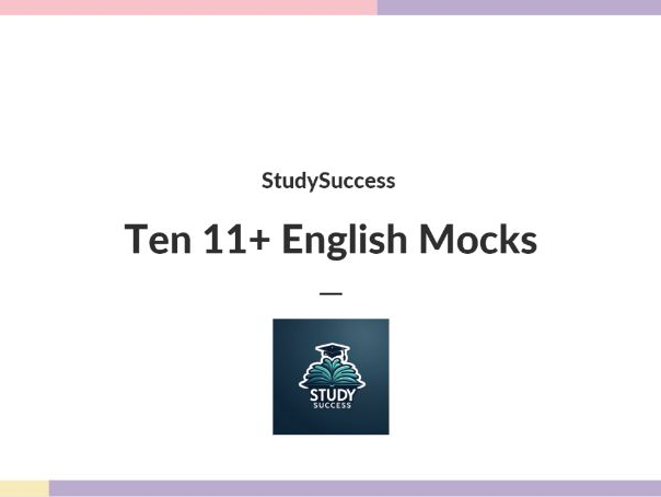 Ten 11+ English Mock Tests | Teaching Resources